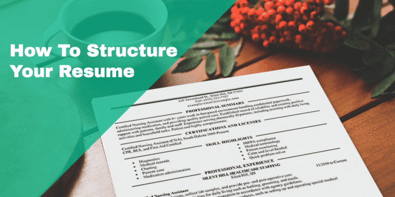 How To Structure Your Resume To Tell A Story